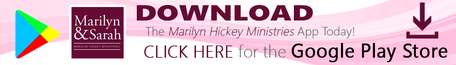 Marilyn Hickey Ministries Mobile App | Apple Store | Google Play | Amazon