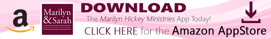 Marilyn Hickey Ministries Mobile App | Apple Store | Google Play | Amazon